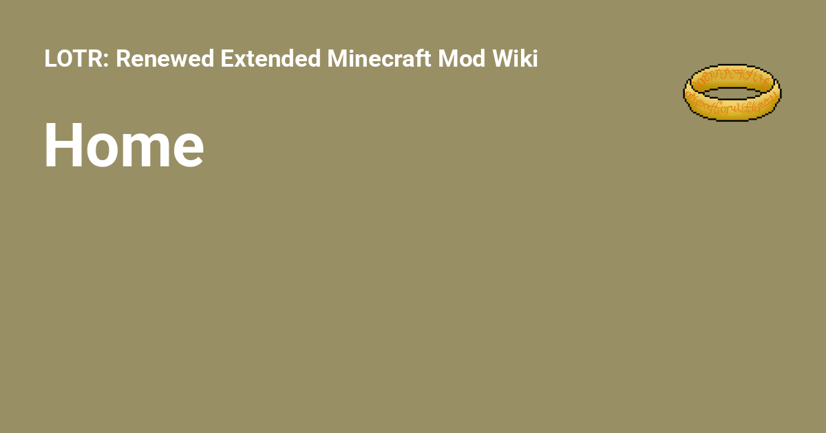 LOTR: Renewed Extended Minecraft Mod Wiki